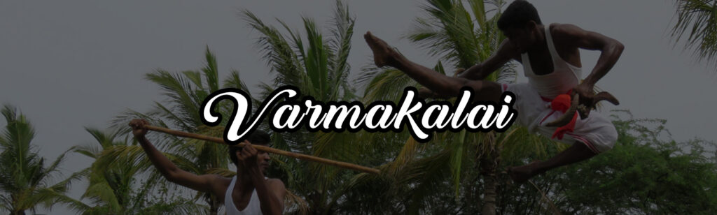 Varmakalai - Yudha Kalari Varmalayam